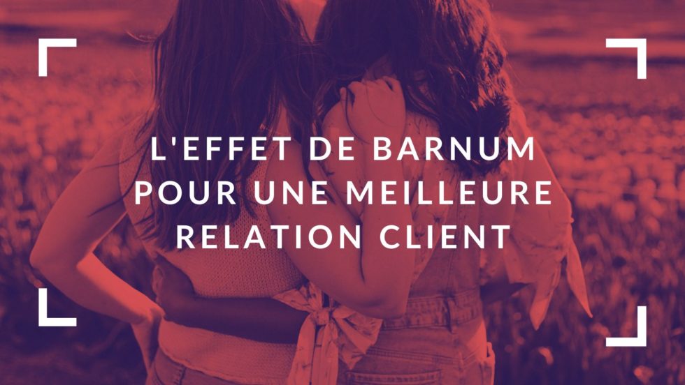 Le copywriting et l'effet Barnum | Par Alexandre Montenon